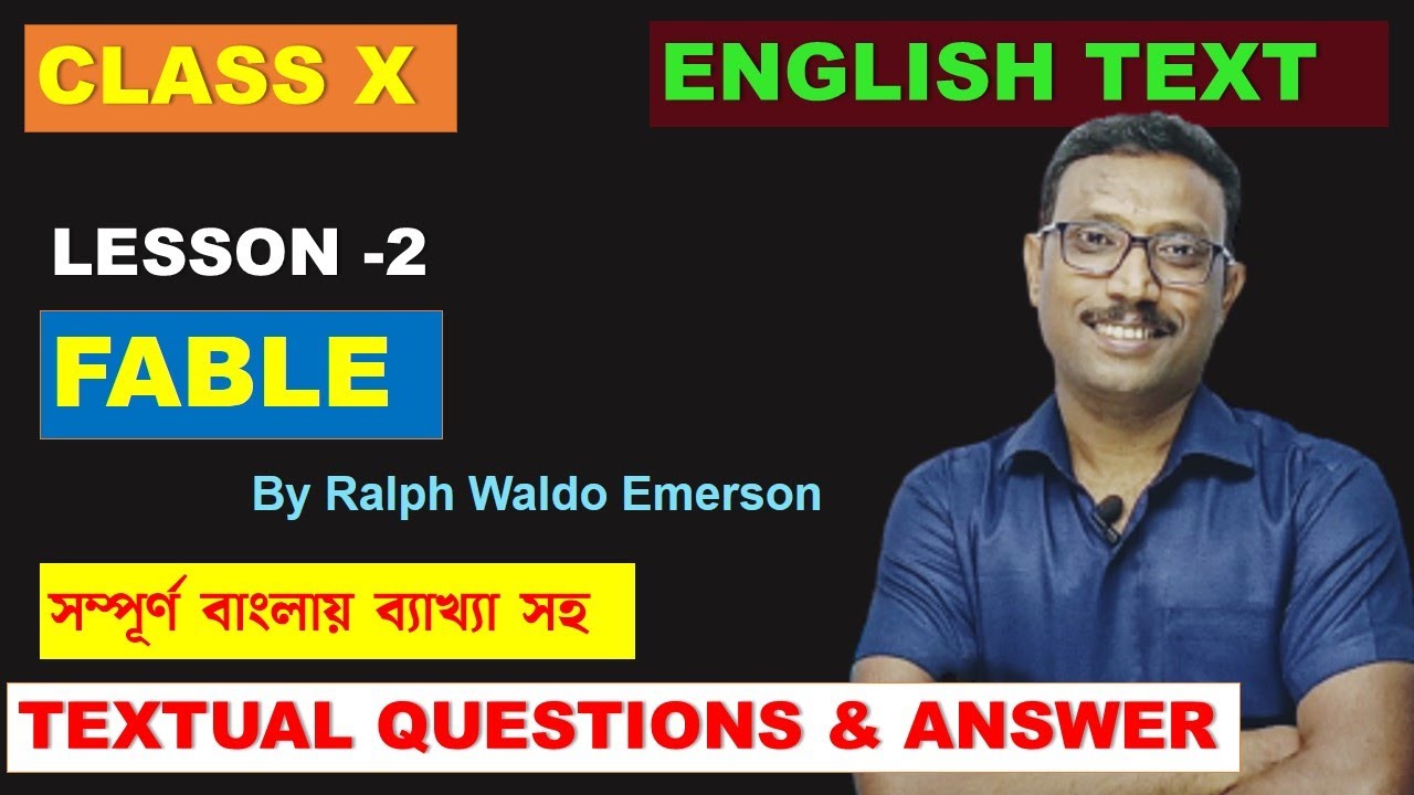 Class 10 English Text -Poem #Fable |বাংলায় ব্যাখ্যা/ Textual questions ...