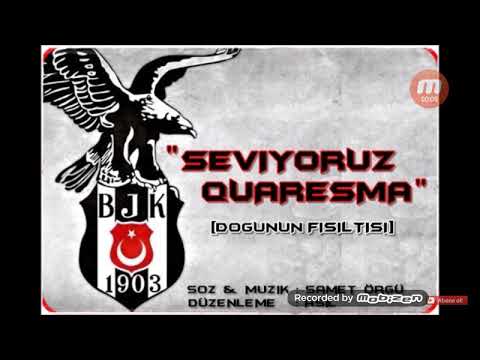 Seviyoruz quaresma