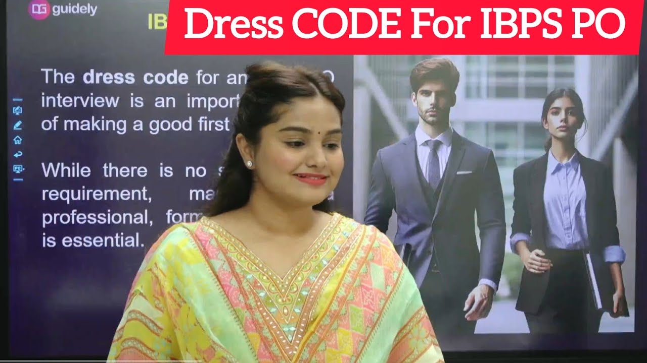 What Should be the Best Dress Code For Male and Female For IBPS PO ...