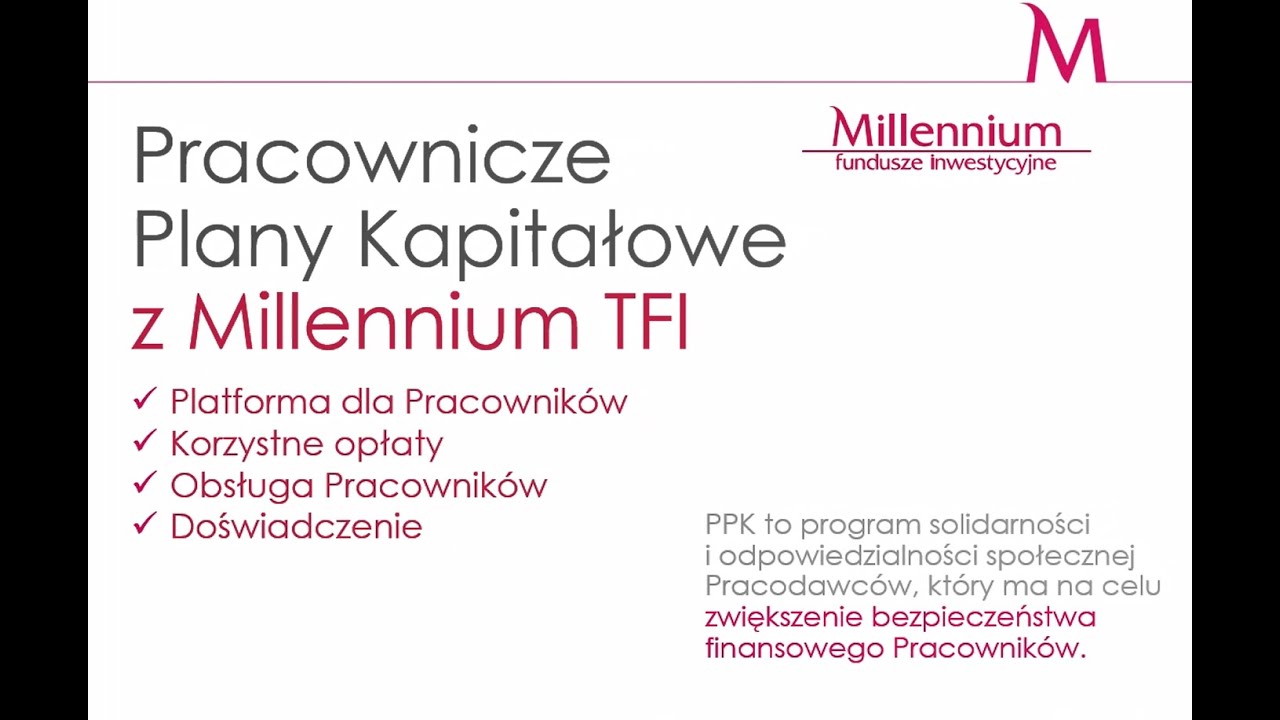 PPK z Millennium TFI - najważniejsze informacje - YouTube