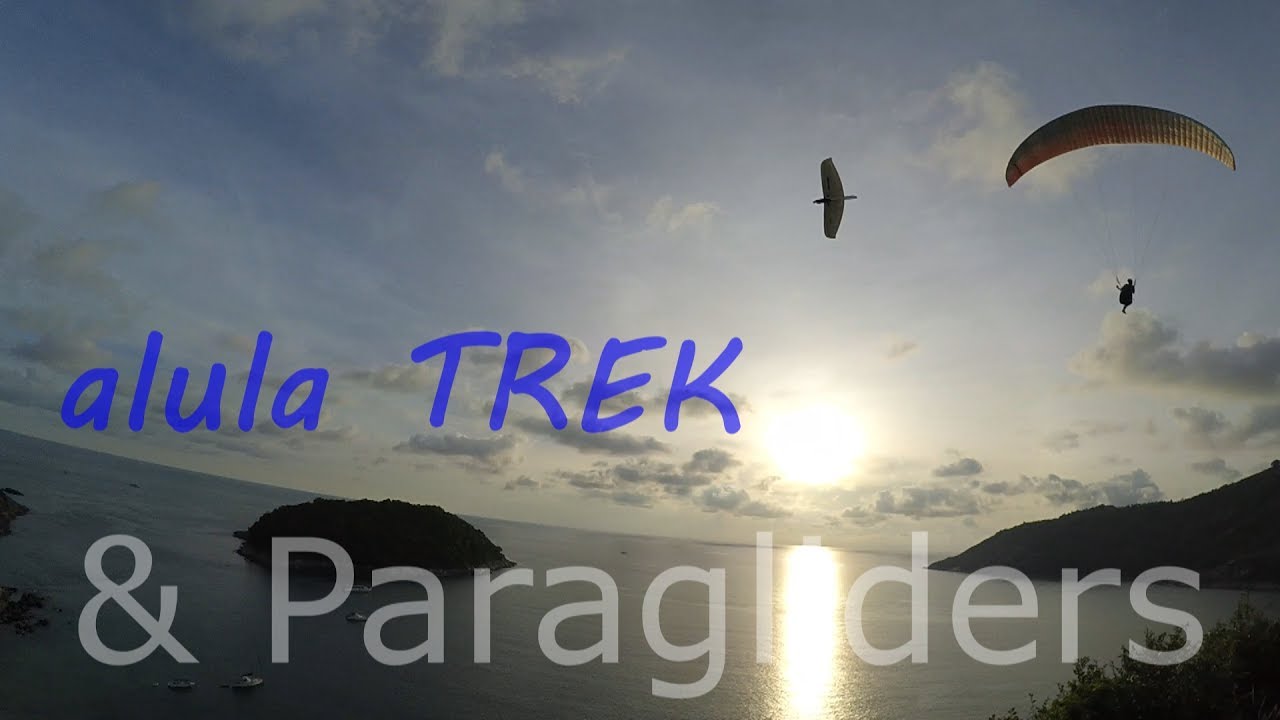Dream Flight Alula-TREK & Paragliders, Phuket Thailand - YouTube