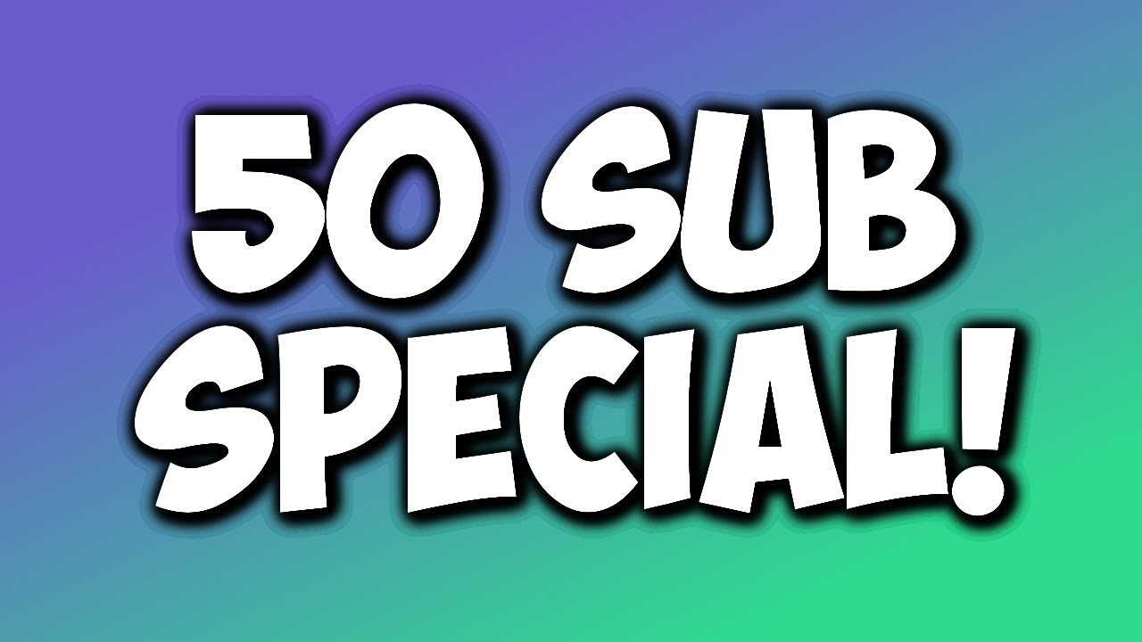 Thank you for 50 subscribers!!! - YouTube