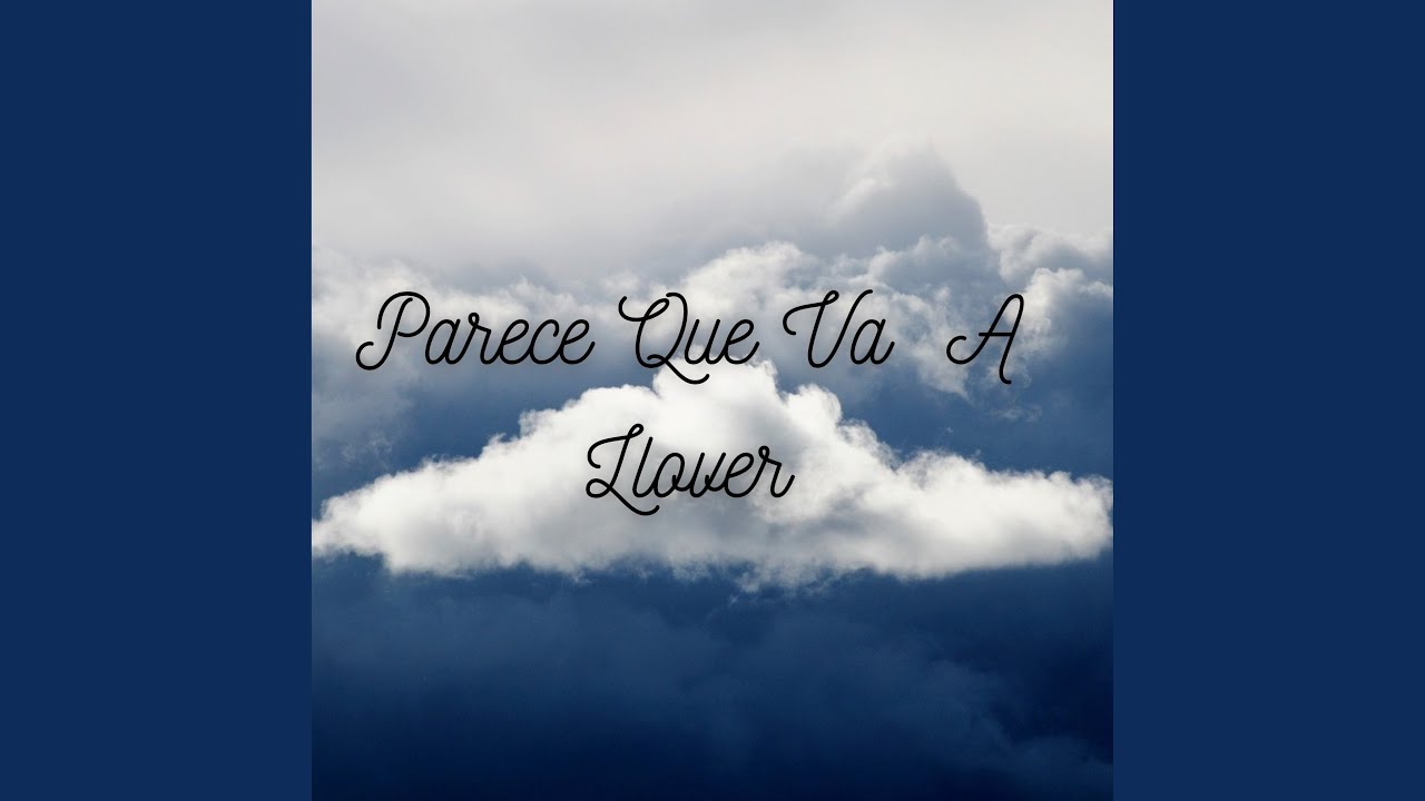 Parece Que Va a Llover (En Vivo) - YouTube