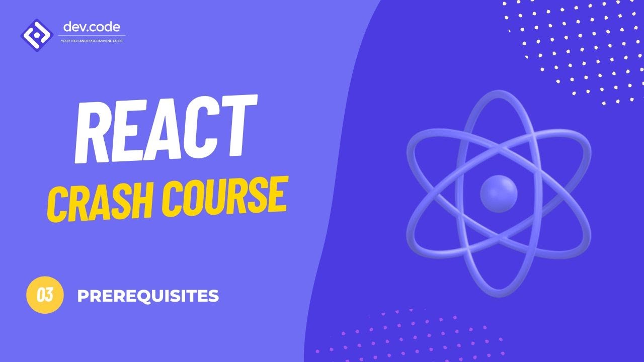 React Crash Course 03 Prerequisites Youtube