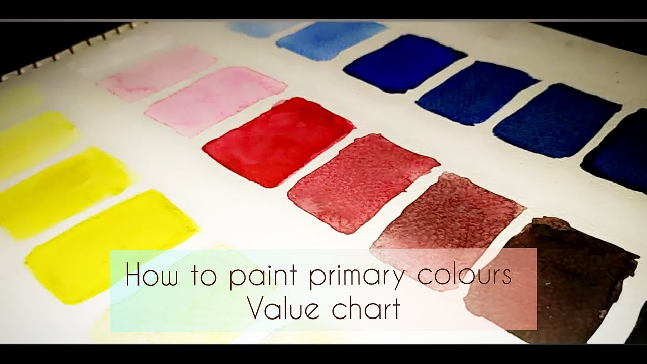 primary colors value chart in watercolor - YouTube