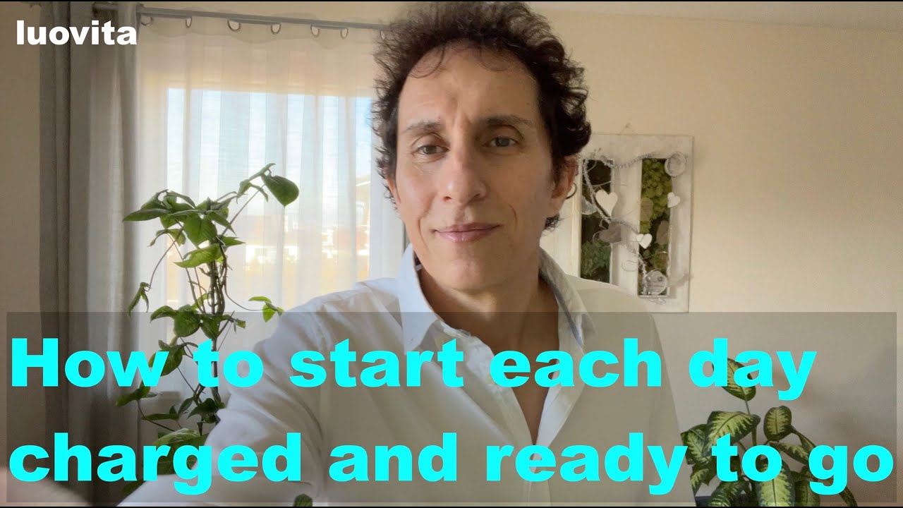 How to start each day feeling charged and ready to go (10 EN 78), from ...