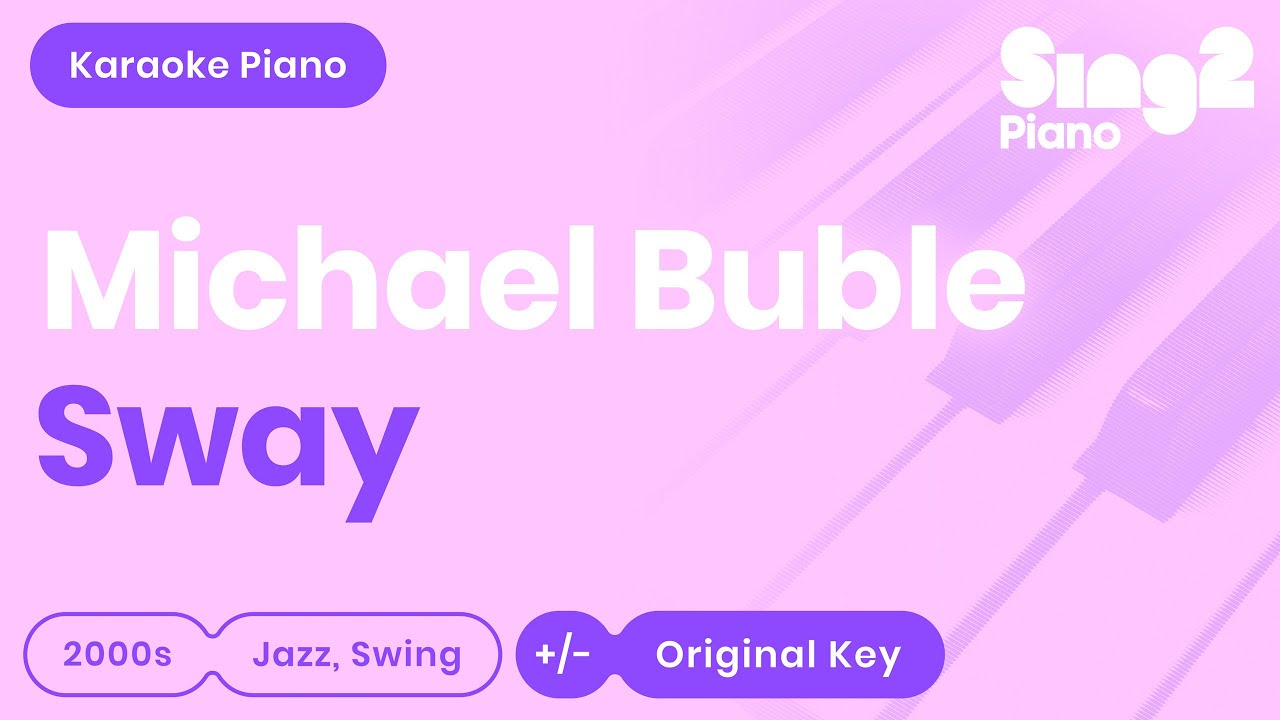 Michael Bublé Sway Karaoke Piano Youtube