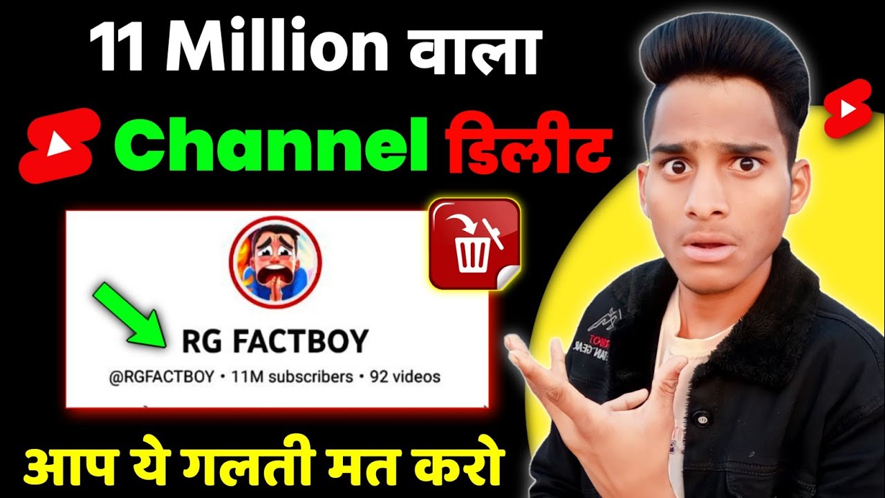 11 Million वाला Fact Channel Delete 😡 | RG FACTBOY Channel Delete ...