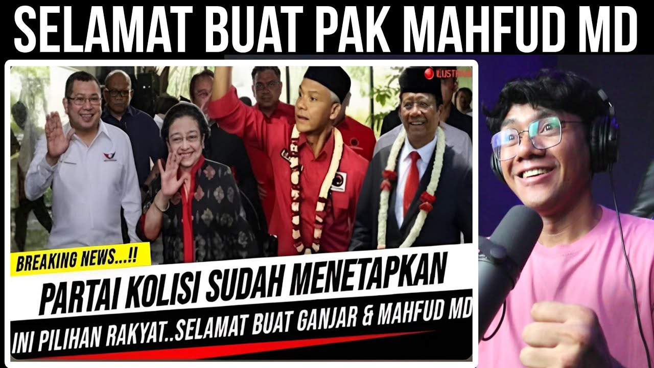 SELAMAT BUAT PAK MAHFUD MD!! PARTAI KOALISI SUDAH MENETAPKAN? SUARA ...