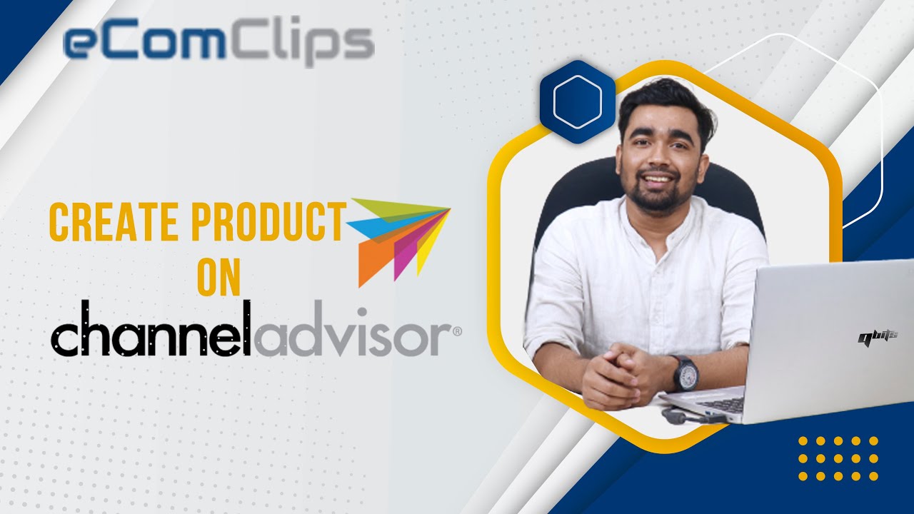 How to Create New Products on Channeladvisor Manually or in Bulk ...