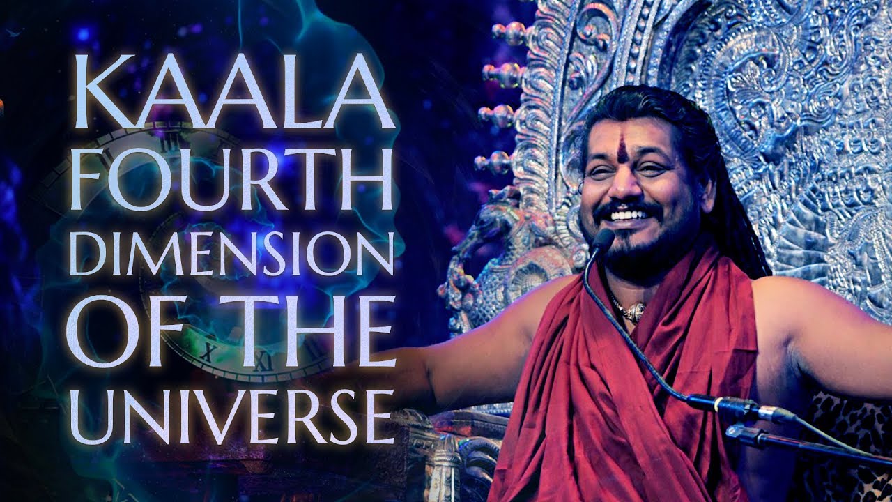 Kaala - The Fourth Dimension of the Universe Explained | MSS | 31 Dec ...