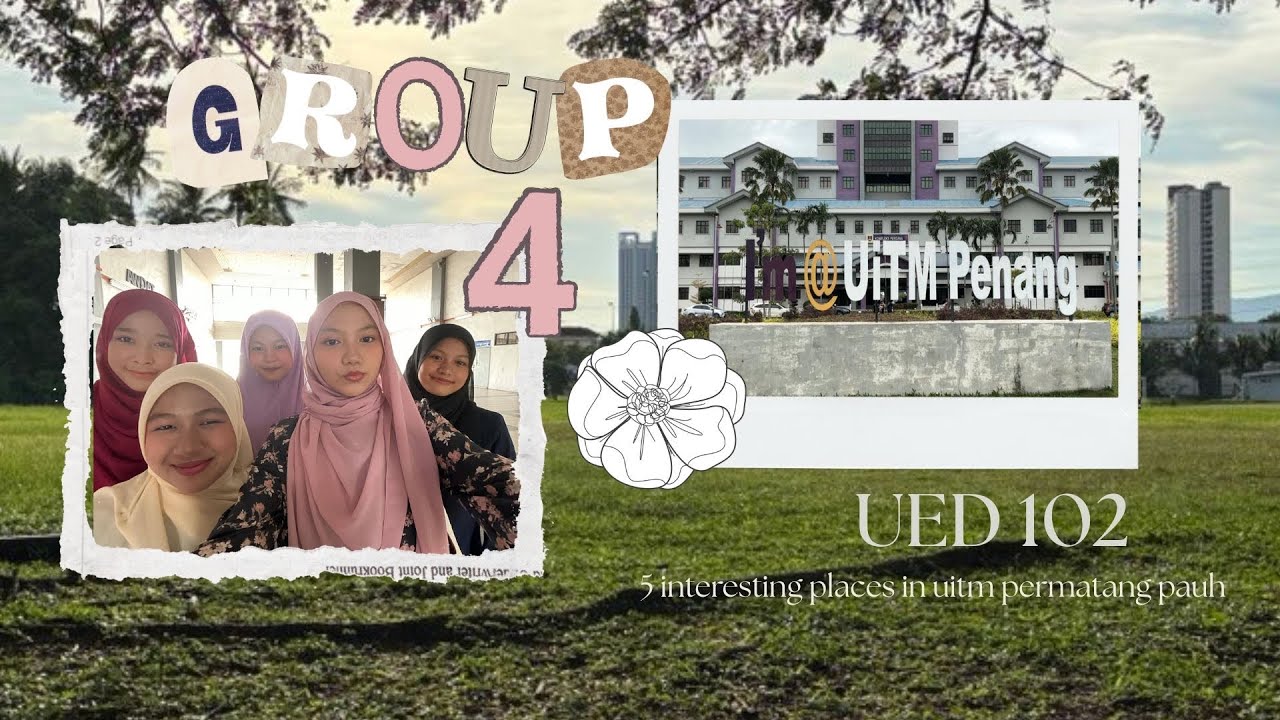 5 INTERESTING PLACES IN UITM PERMATANG PAUH || UED 102 - YouTube