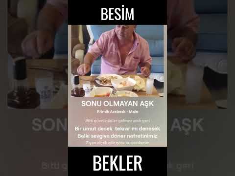 Sonu olmayan aşk - Besim Bekler