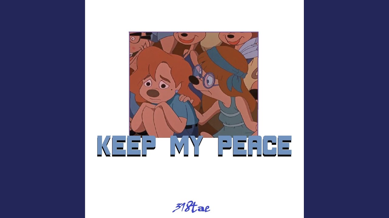 Keep My Peace - YouTube