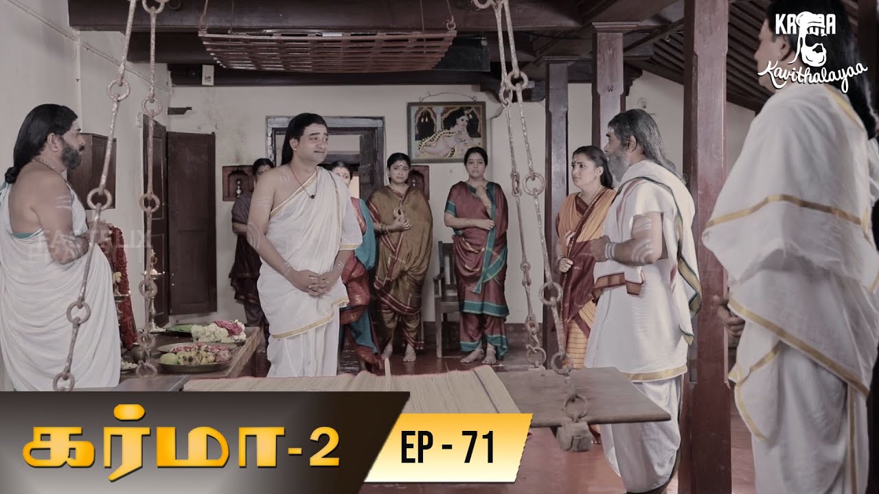 Karma 2 - Episode 71 | Tamil Serial | Bombay Chanakya | Kavithalayaa ...