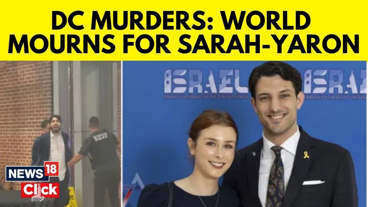 World Mourns Yaron Lischinsky And Sarah Milgrim: Israeli Embassy Staff ...