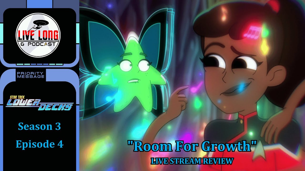 Star Trek: Lower Decks S3 E4 "Room For Growth" Review - YouTube