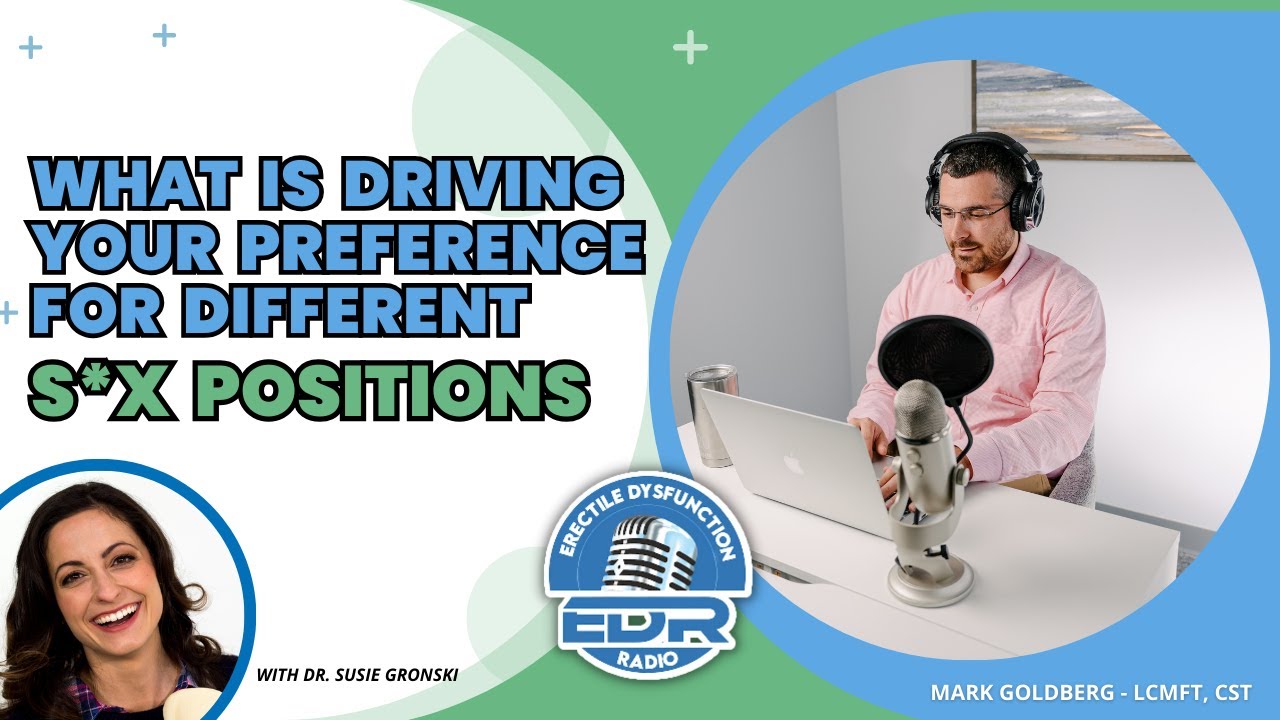 What is Driving Your Preference for Different S*x Positions - YouTube