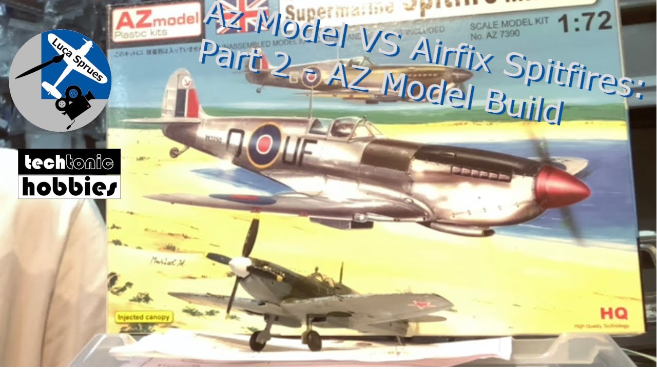 Airfix vs Az Model Spitfire: Part 2 - Building The Az Model Spitfire Mk ...