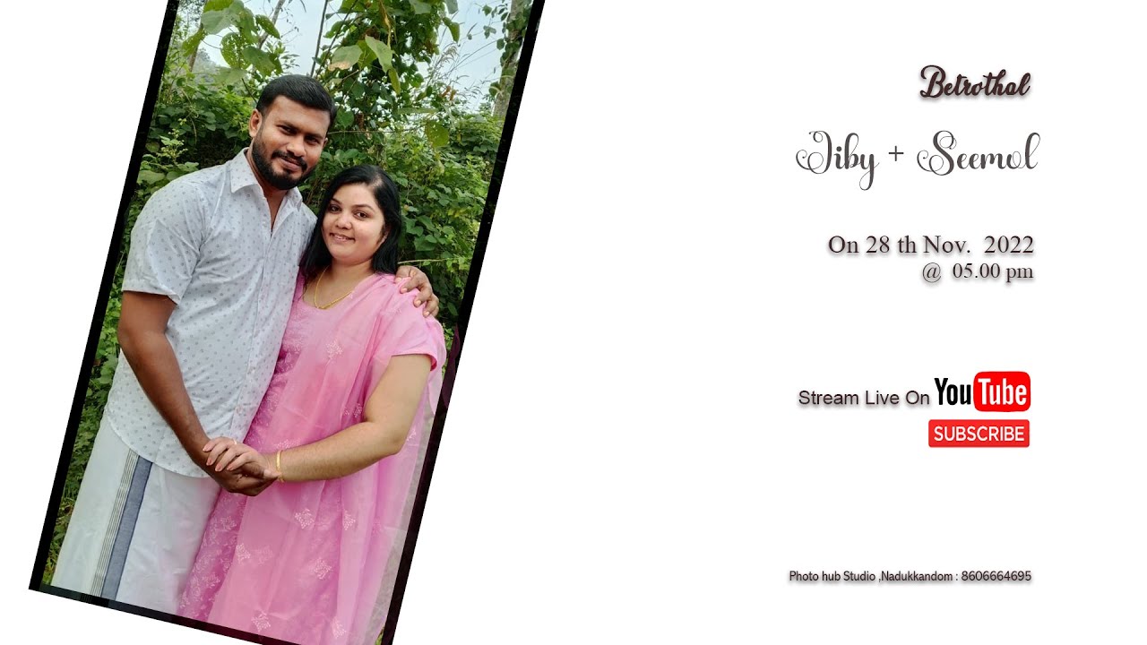 Betrothal , Mylanchy , Chantham Charth - JIBY + SEEMOL - YouTube