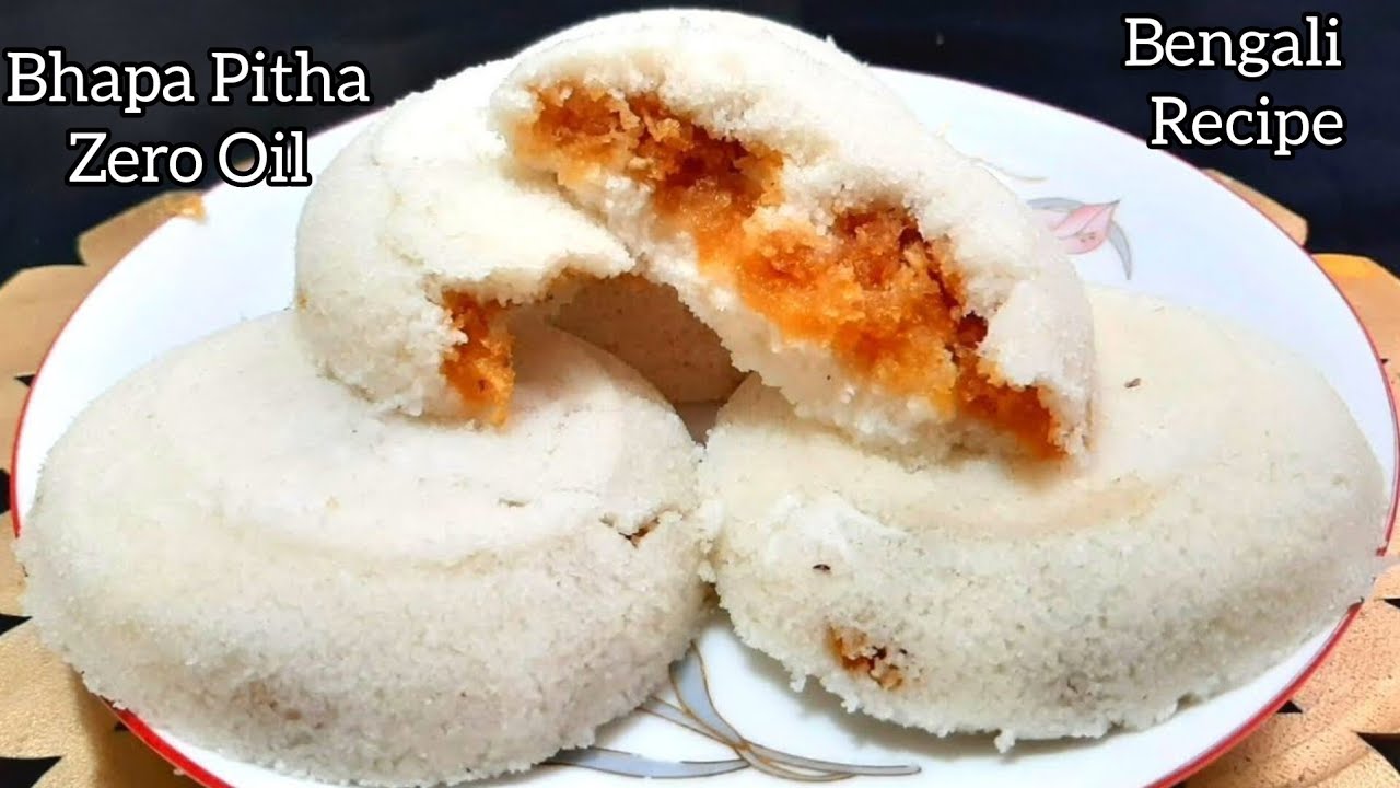 Soft & Authentic Bhapa Pitha Recipe | Bengali Winter Special Pitha ...
