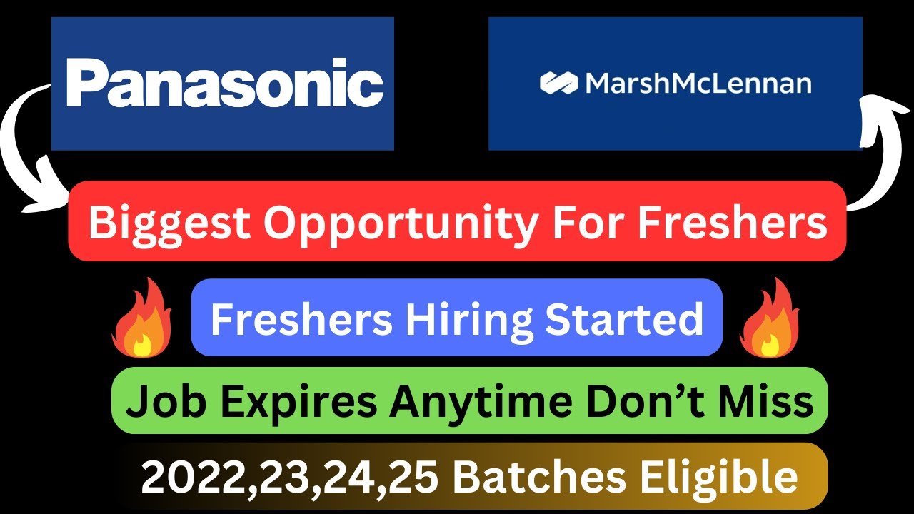 4 Hiring For Freshers Panasonic, Marsh McLennan Off Campus Hiring ...