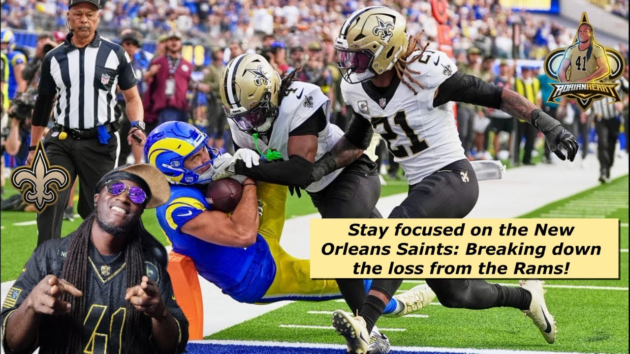 Stay focused on the New Orleans Saints: Breaking down the loss from the ...