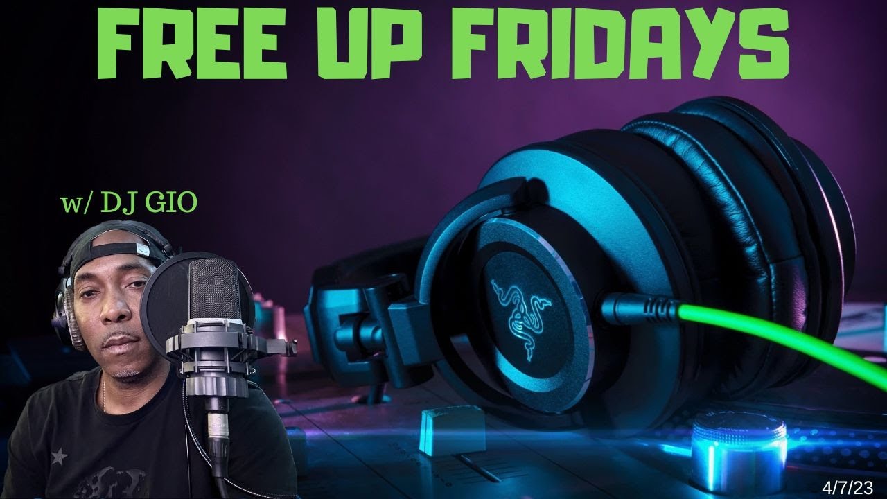 FREE UP FRIDAY - DJ GIO GUARDIAN - 4-7-2023 (PT 2) - YouTube