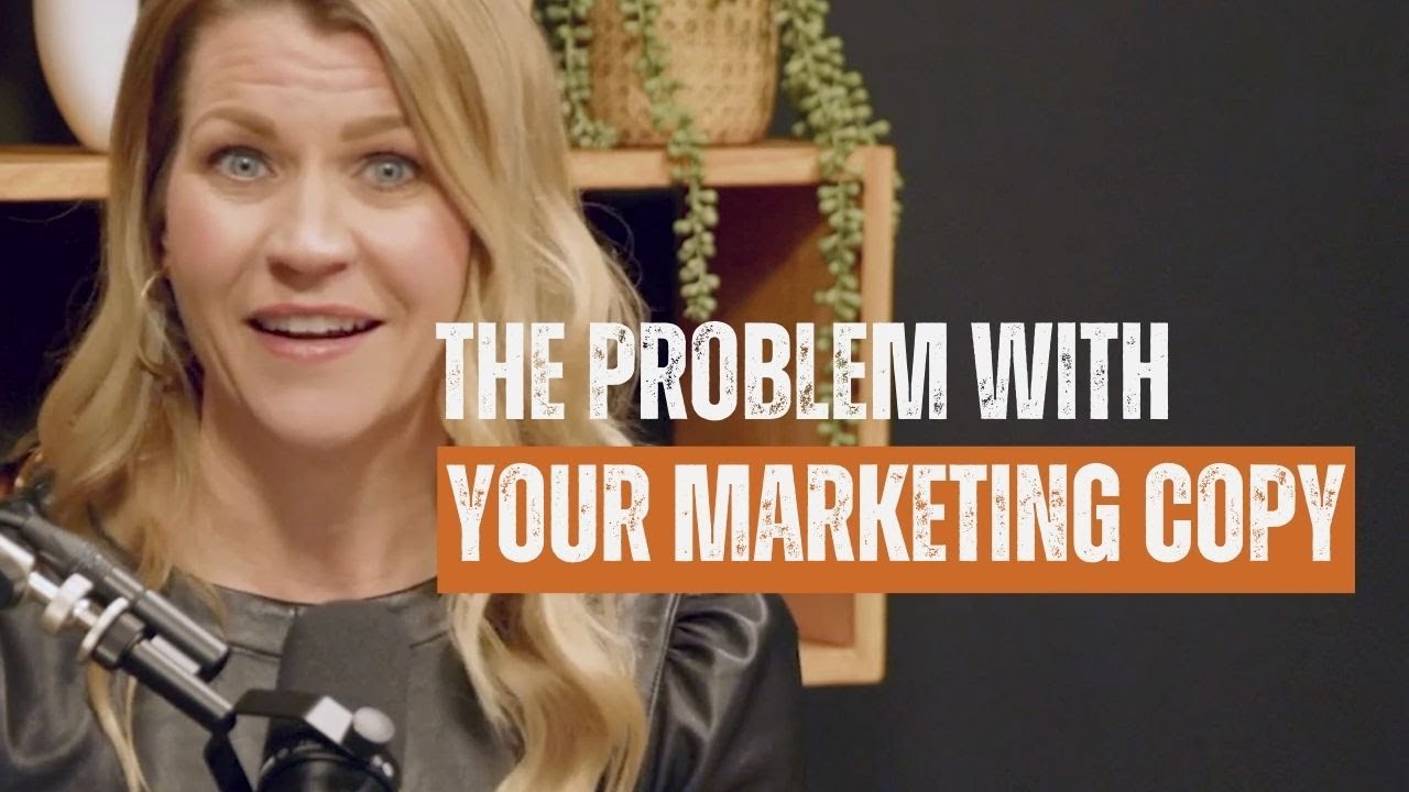 The Biggest Problem With Your Marketing Copy - YouTube