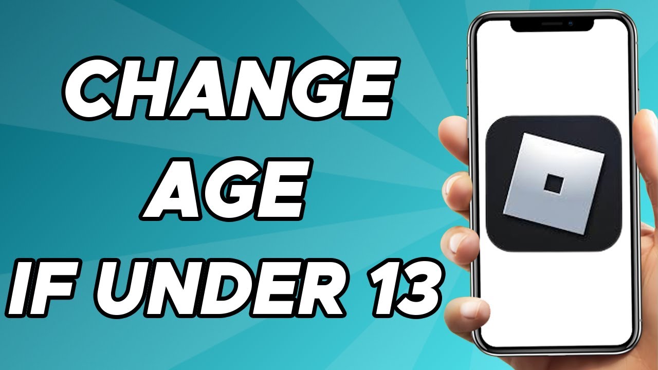 How to Change Age in Roblox if Under 13 | No Support Required (New ...