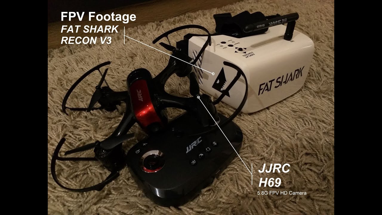 JJRC H69 FPV Footage rec'd on Fat Shark Recon V3 - YouTube