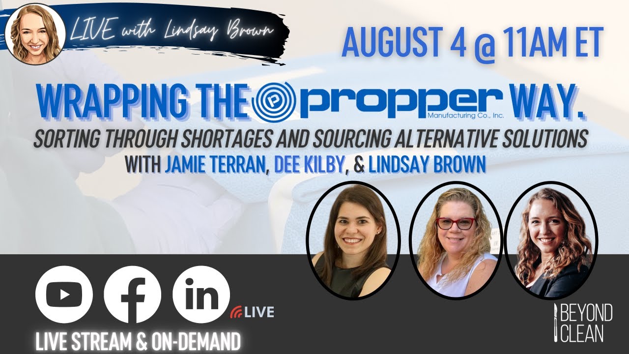 Wrapping the Propper® Way: Sorting Through Shortages and Sourcing ...