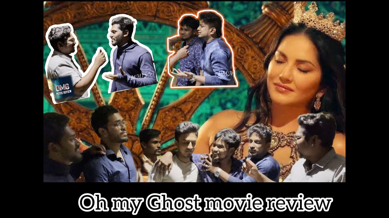 OMG Review | Sunny leone | 18+movie | oh my Ghost | Gp muthu | R yuvan ...