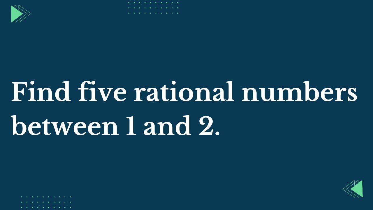 Find Five Rational Number Between 1 And 2 Its Study Time YouTube find-five-rational-number-between-1-and-2-its-study-time-youtube