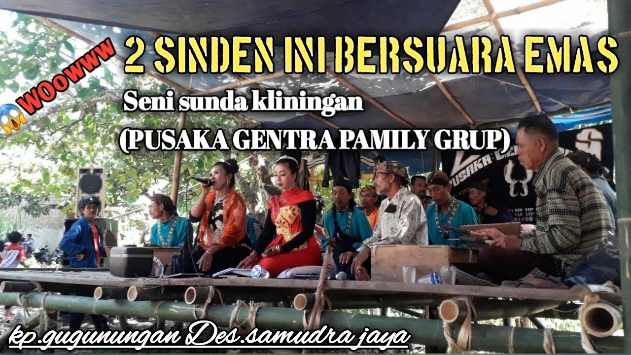 kliningan sunda live show(pusaka gentra pamily grup) - YouTube Music