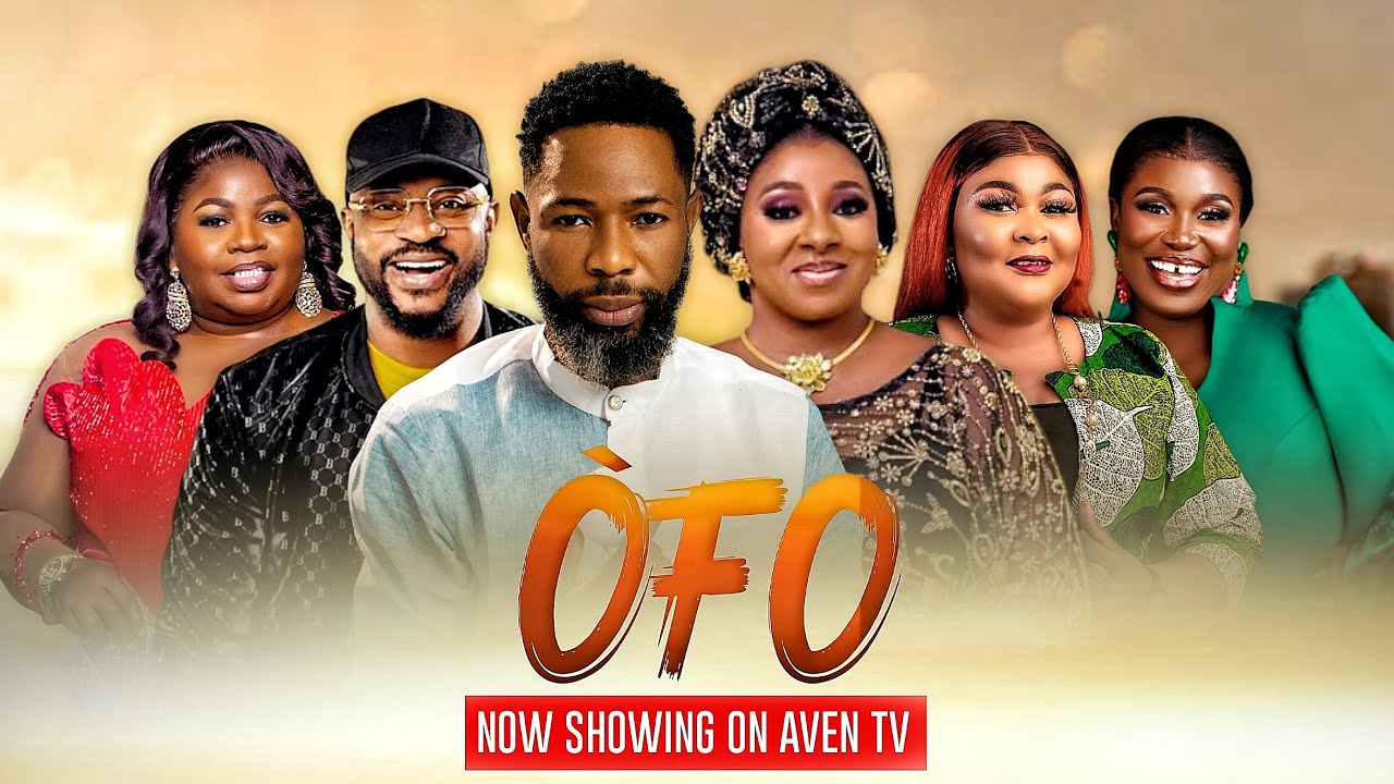 OFO 2025 Drama Yoruba Movie-Odunlade Adekola,Habeeb Alagbe,Mide Martins ...