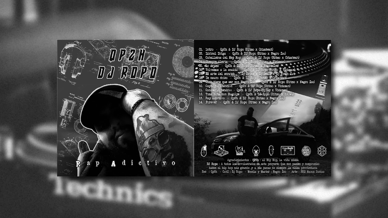 Qp2h & DJ Ropo - Rap Adictivo ( Prod. Negro Zoo ) ALBUM 2021 - YouTube