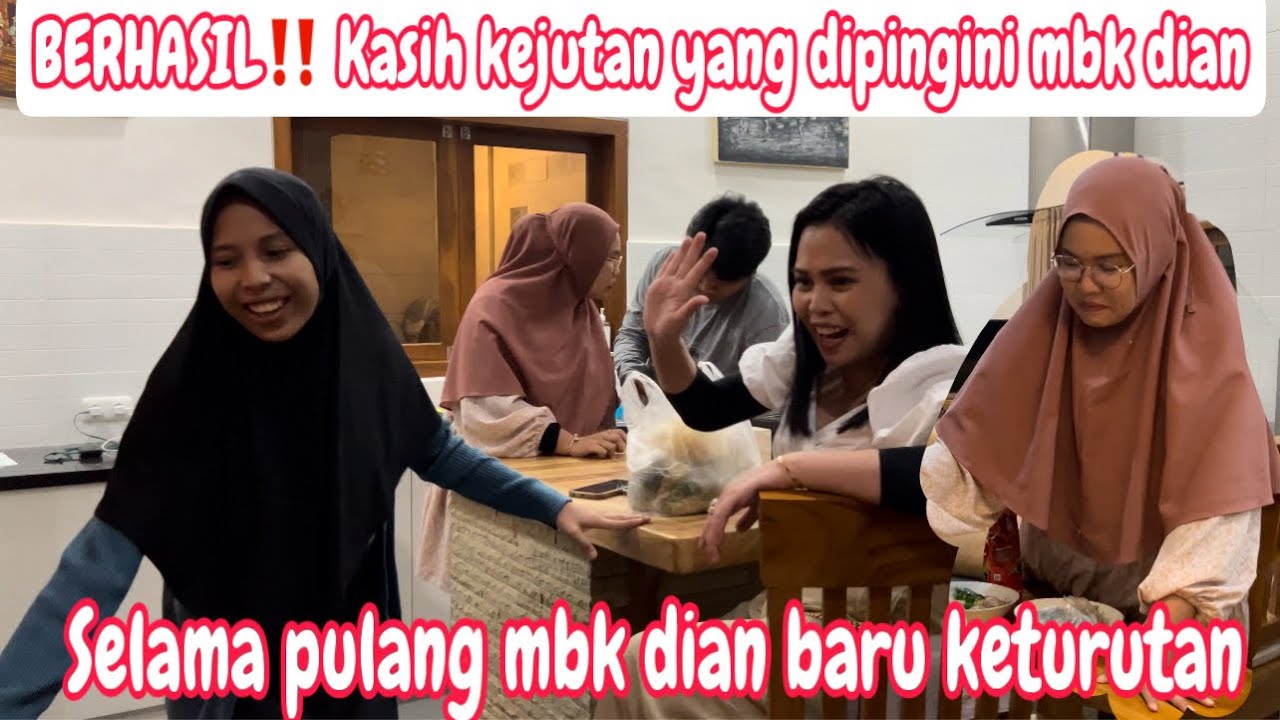 BERHASIL‼️ KASIH KEJUTAN YANG DIPINGINI MBK DIAN || SELAMA PULANG MBK DIAN BARU KETURUTAN - YouTube