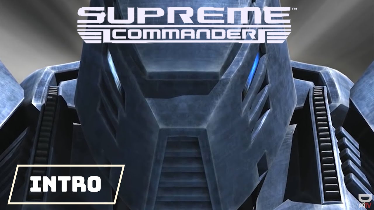 Intro - Supreme Commander Nouvelle série - YouTube