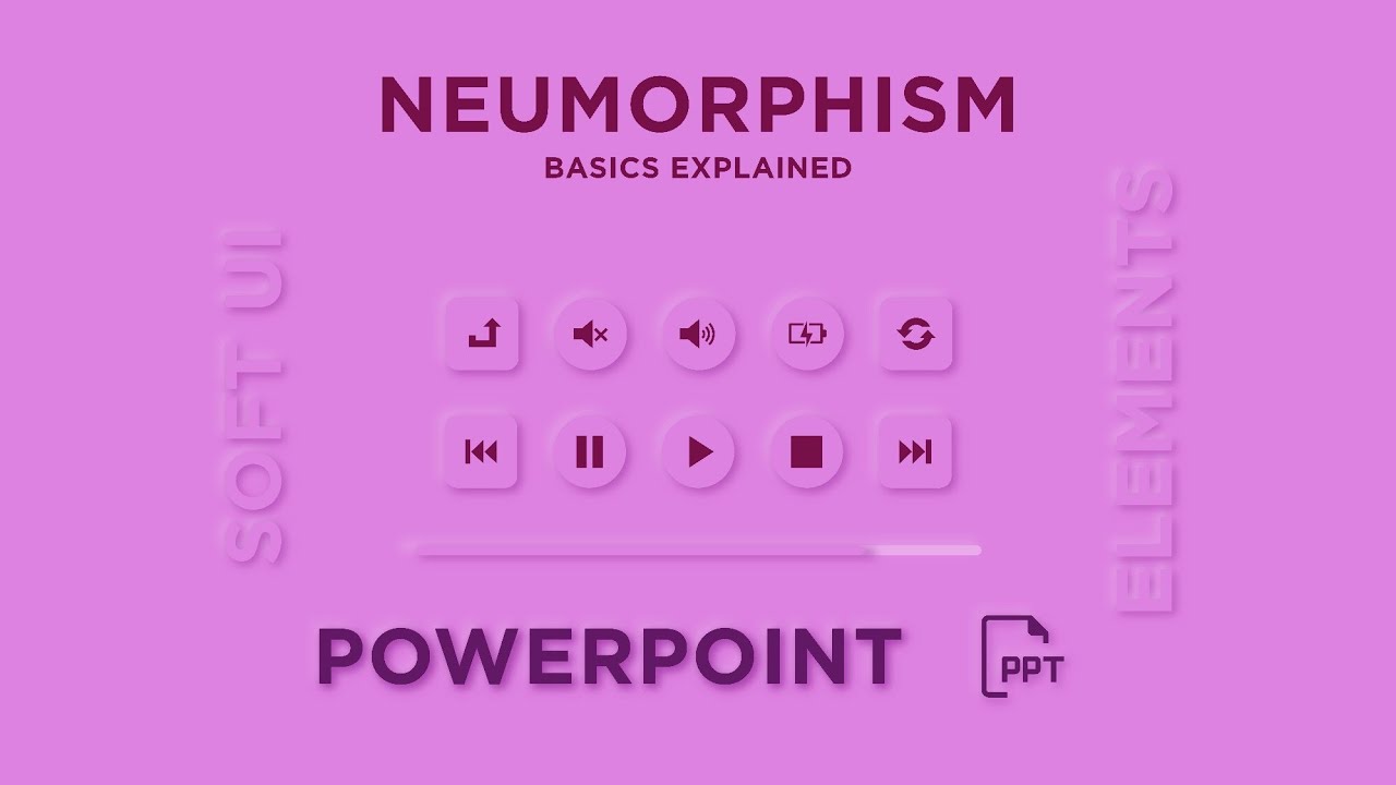 Neumorphism - Part 1 - Basics Explained - PowerPoint Tutorial | Type-1 ...