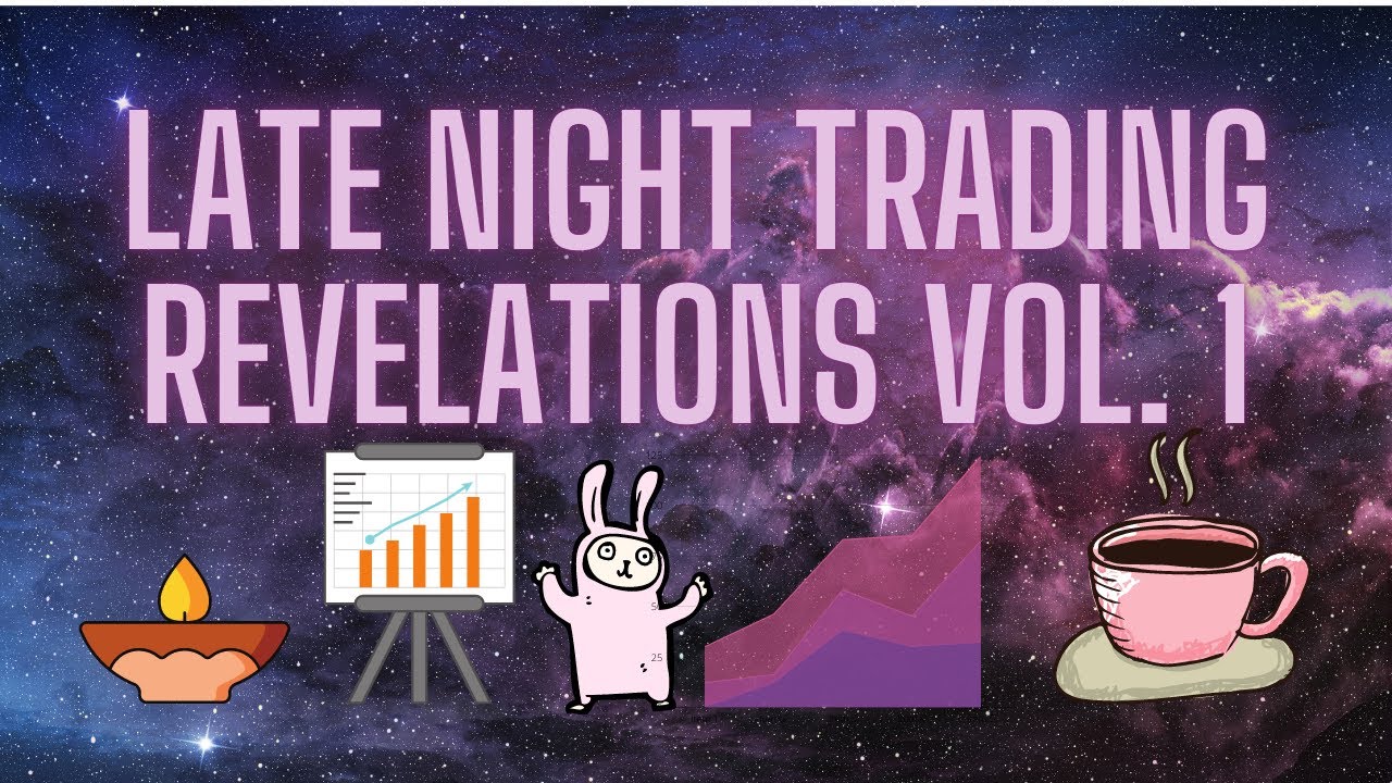 Late Night Trading Revelations Volume 1. Its The Market Cycles Stupid ...