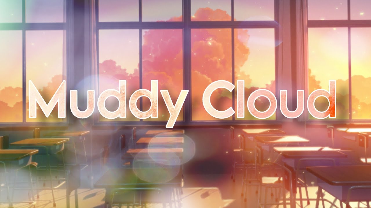 Muddy Cloud - YouTube