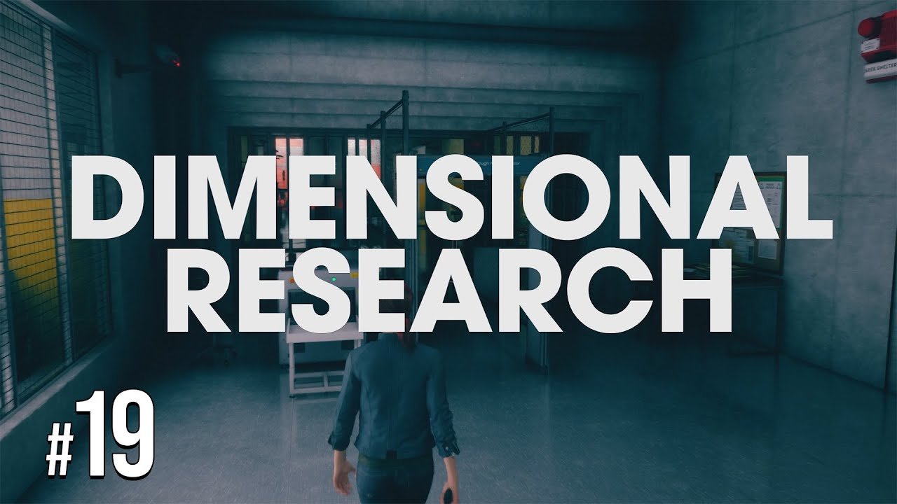 CONTROL - Dimensional Research - Walkthrough Gameplay | Full Game ...