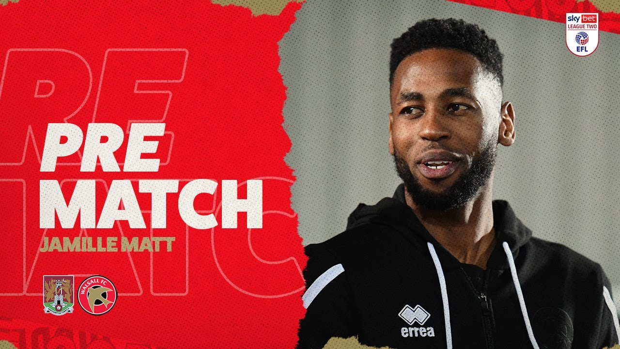 Pre-match: Jamille Matt looks ahead to Northampton Town clash - YouTube