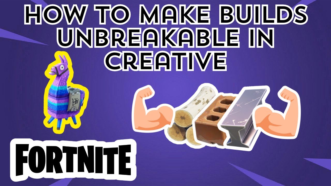 How to Make Buildings Unbreakable in Fortnite Creative | Complete Guide ...