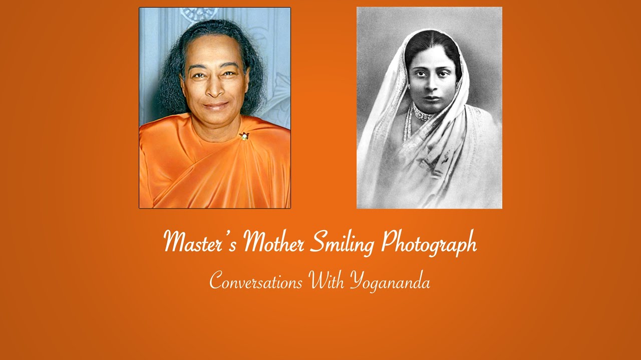 Paramahamsa Yogananda | Master's Mother smiled through Photograph ...