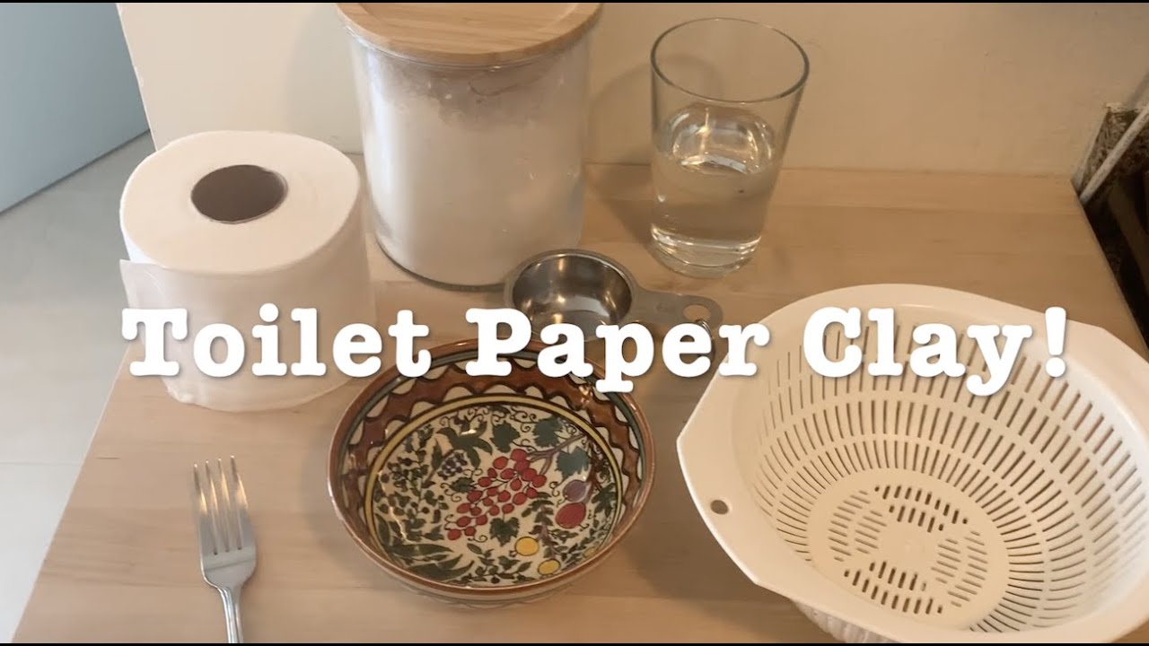 How To Make Toilet Paper Clay - Mrs. Asia - YouTube