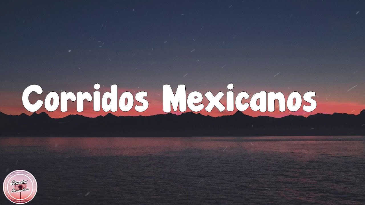 Corridos Mexicanos - Best Latin Pop Artists | Conjunto Nube, Grupo ...
