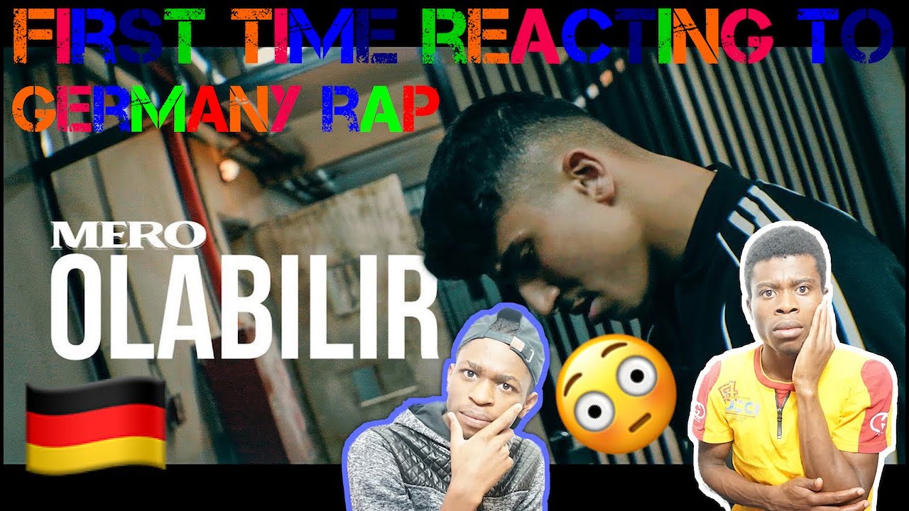 FIRST TIME REACTING TO GERMANY RAP - MERO - OLABILIR (OFFICIAL VIDEO ...