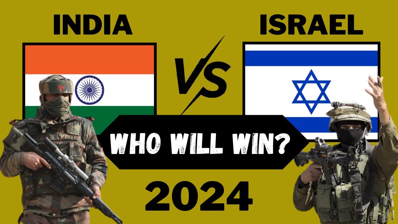 India Vs Israel Military Power Comparison - 2024 - YouTube